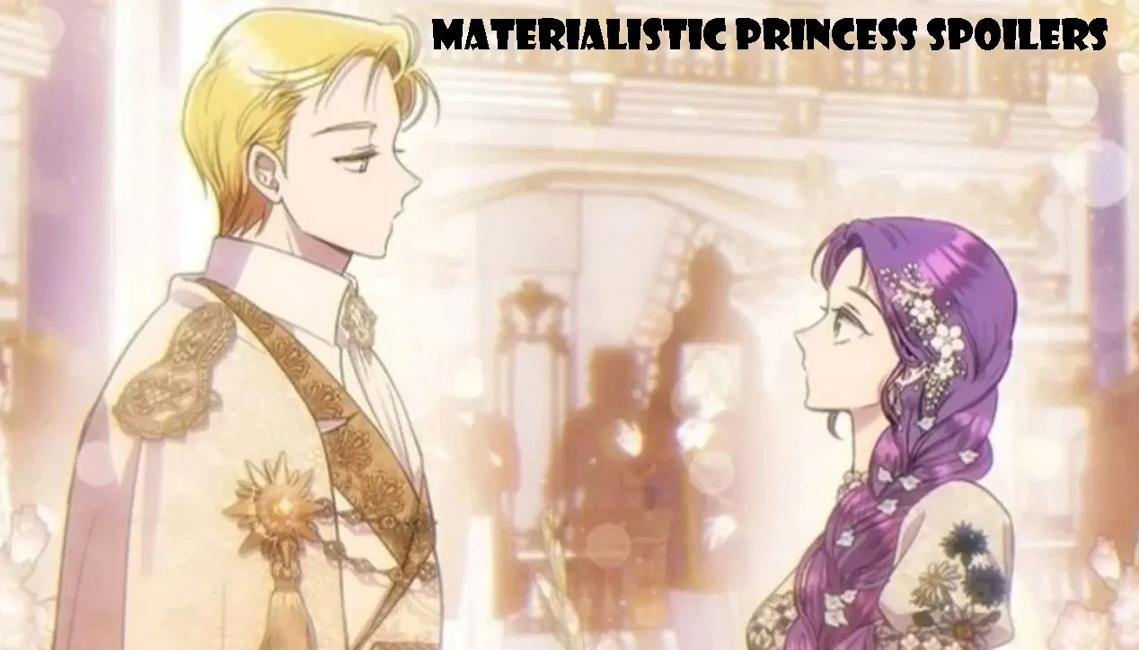 Materialistic Princess Spoilers: Exploring a New Archetype